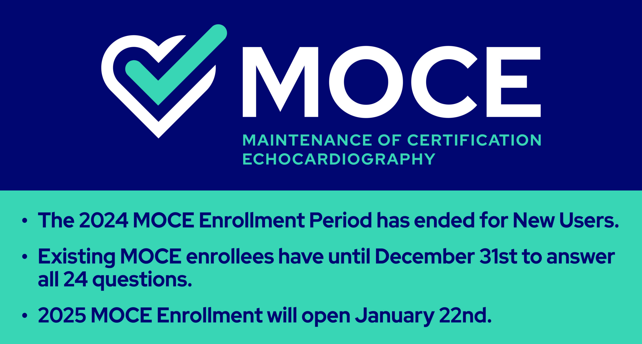 2024 MOCE Enrollment Has Ended - National Board of Echocardiography, Inc.